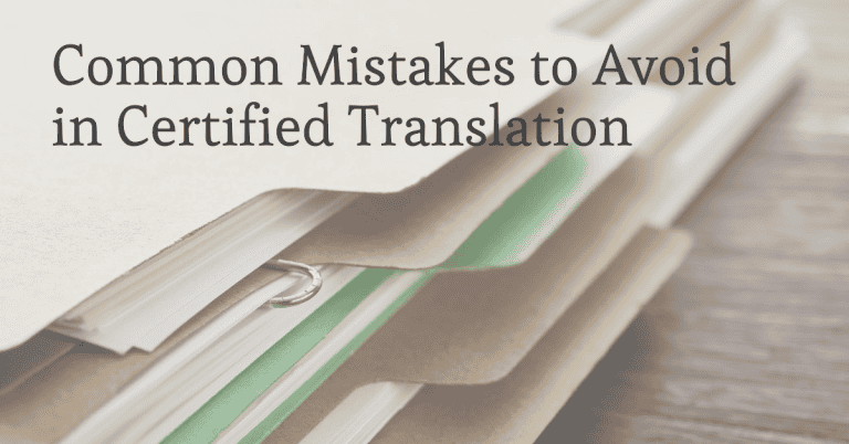 Common Mistakes to Avoid When Requesting a Certified Translation